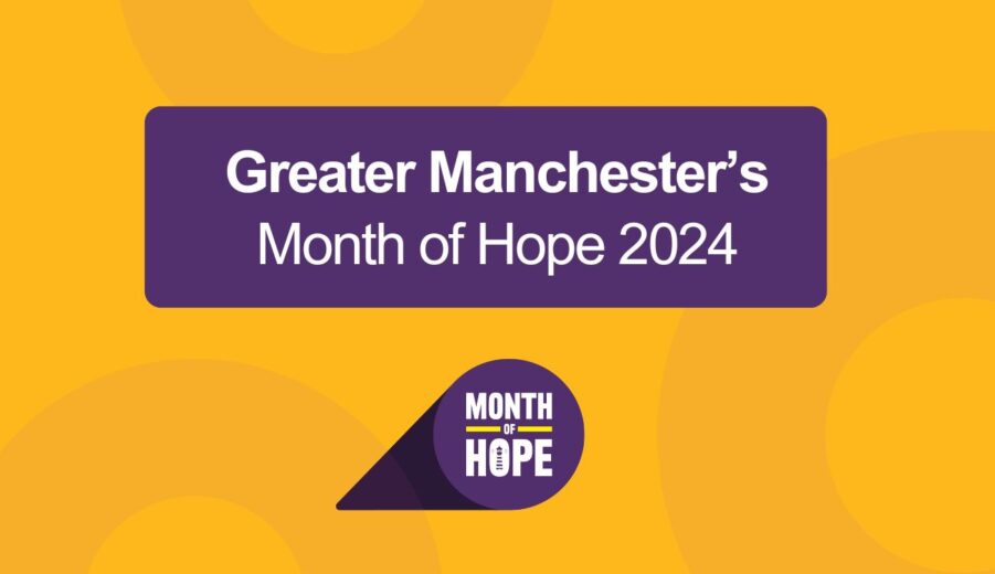 Greater Manchester's Month of Hope 2024 | Greater Manchester Integrated ...