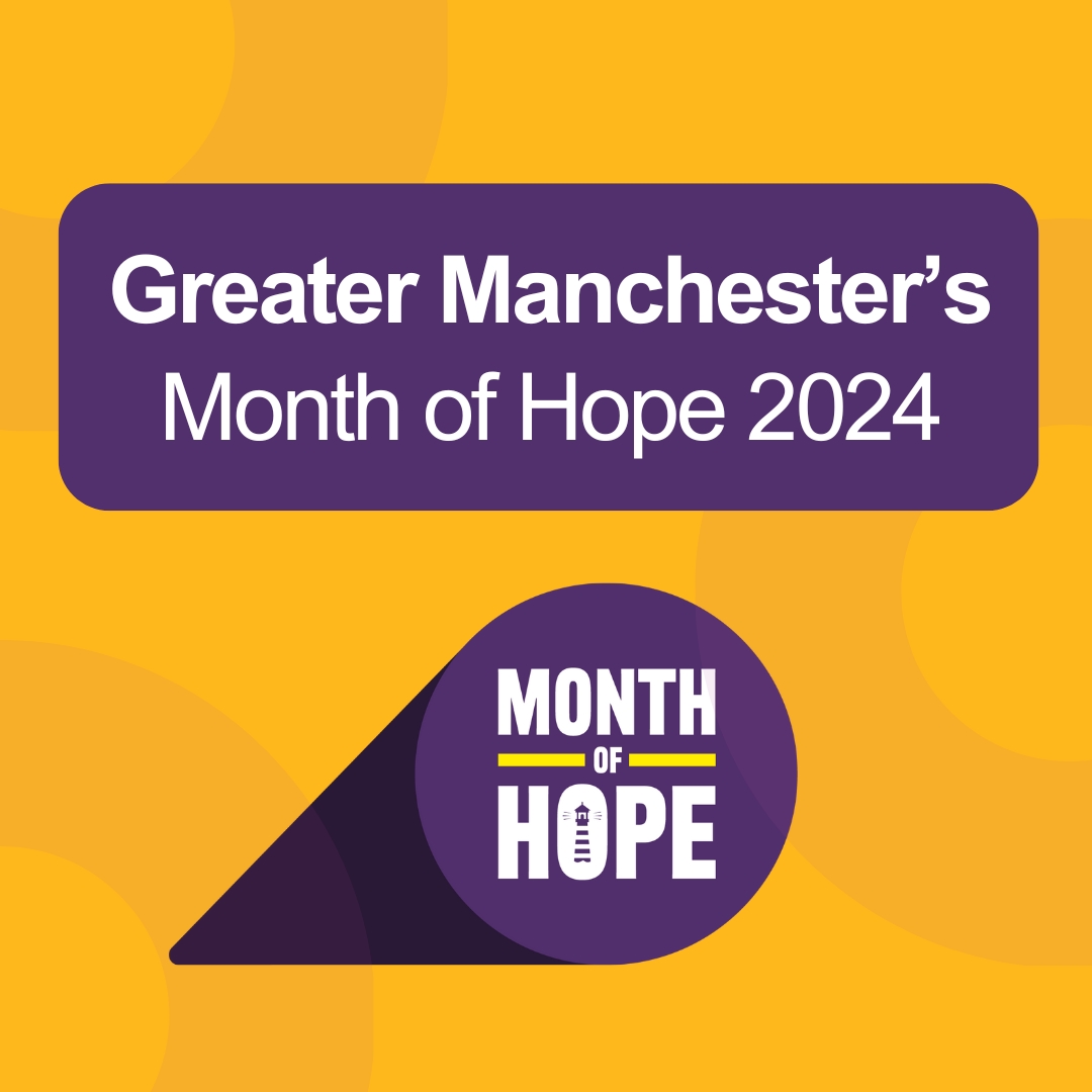 Greater Manchester's Month of Hope 2024 | Greater Manchester Integrated ...